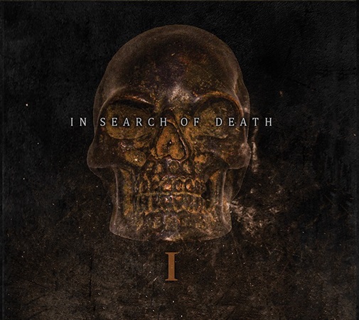 IN SEARCH OF DEATH: I – Only Death Is Real